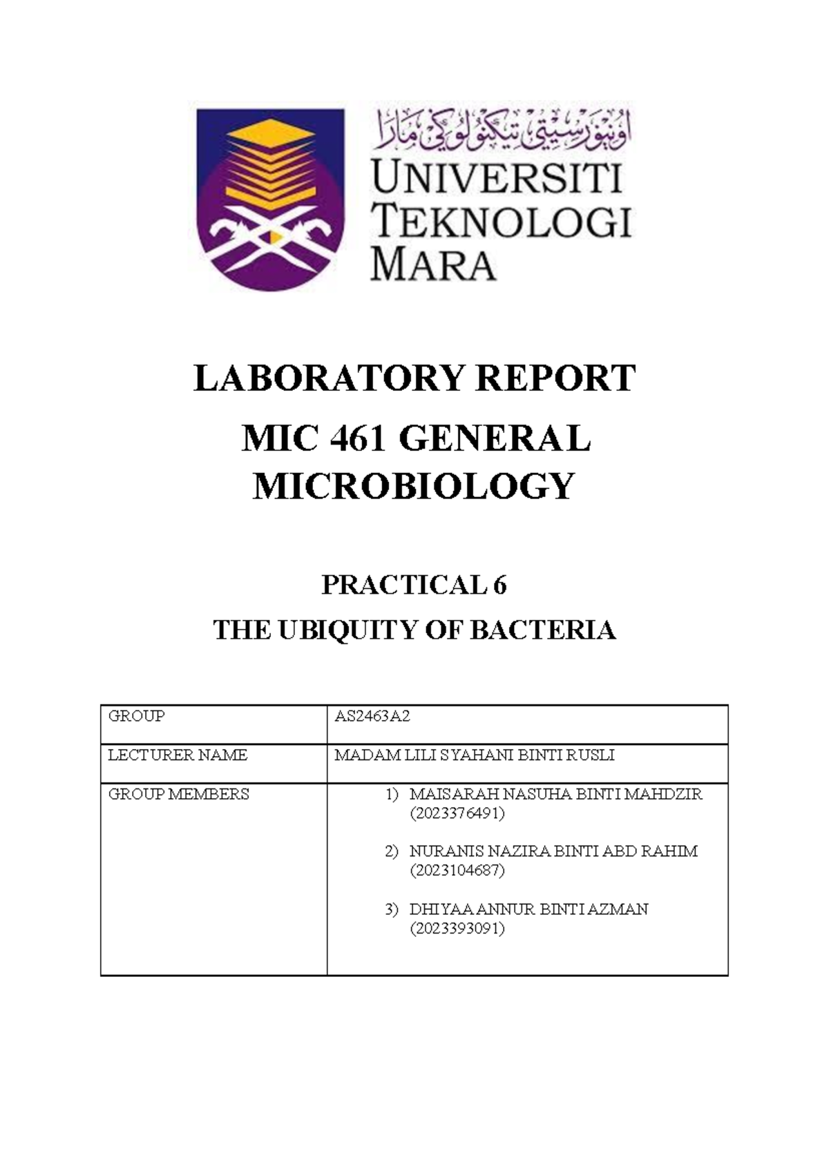 LAB Report PRAC 6: The Ubiquity of Bacteria in MIC461 Microbiology ...