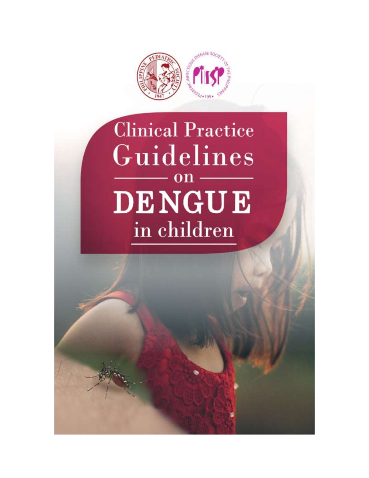 Clinical Practice Guidelines on Dengue in Children (2017 CPG) - Studocu