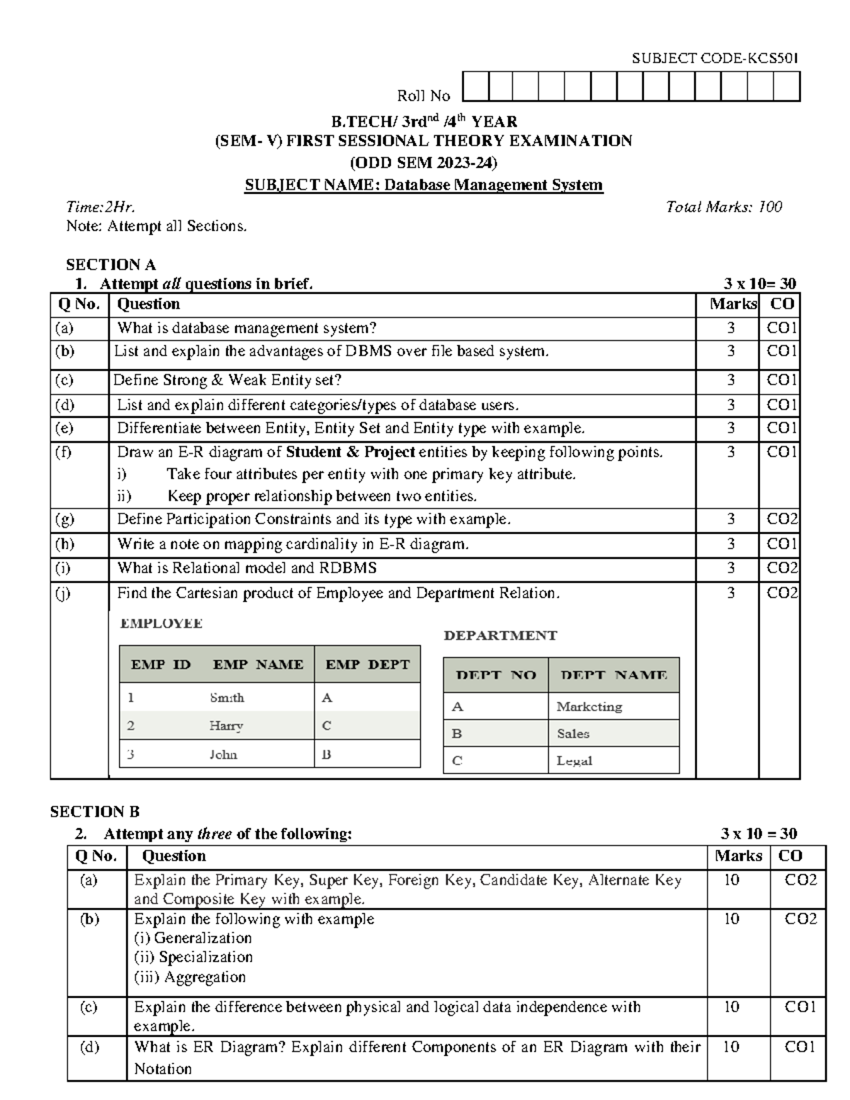 Dbms Kcs501 Question Paper Subject Code Kcs Roll No B 3rdnd 4th Year Sem V First