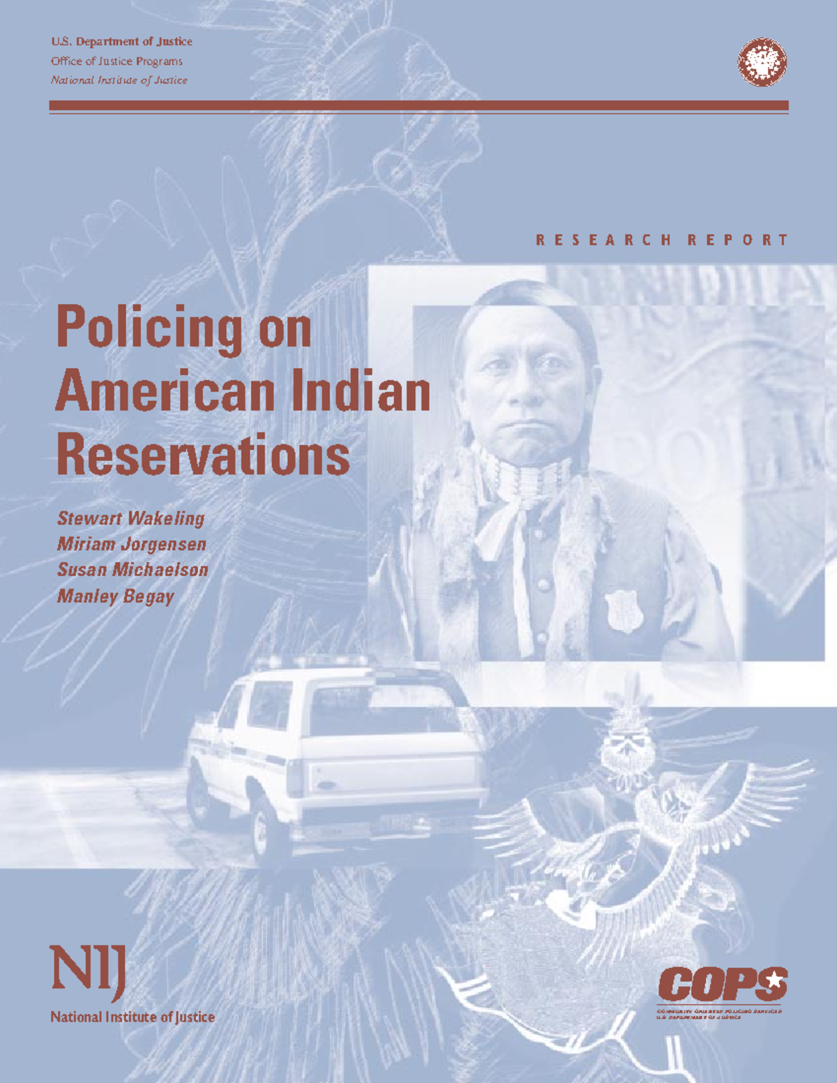 Policing Challenges & Perspectives on American Indian Reservations: NIJ ...