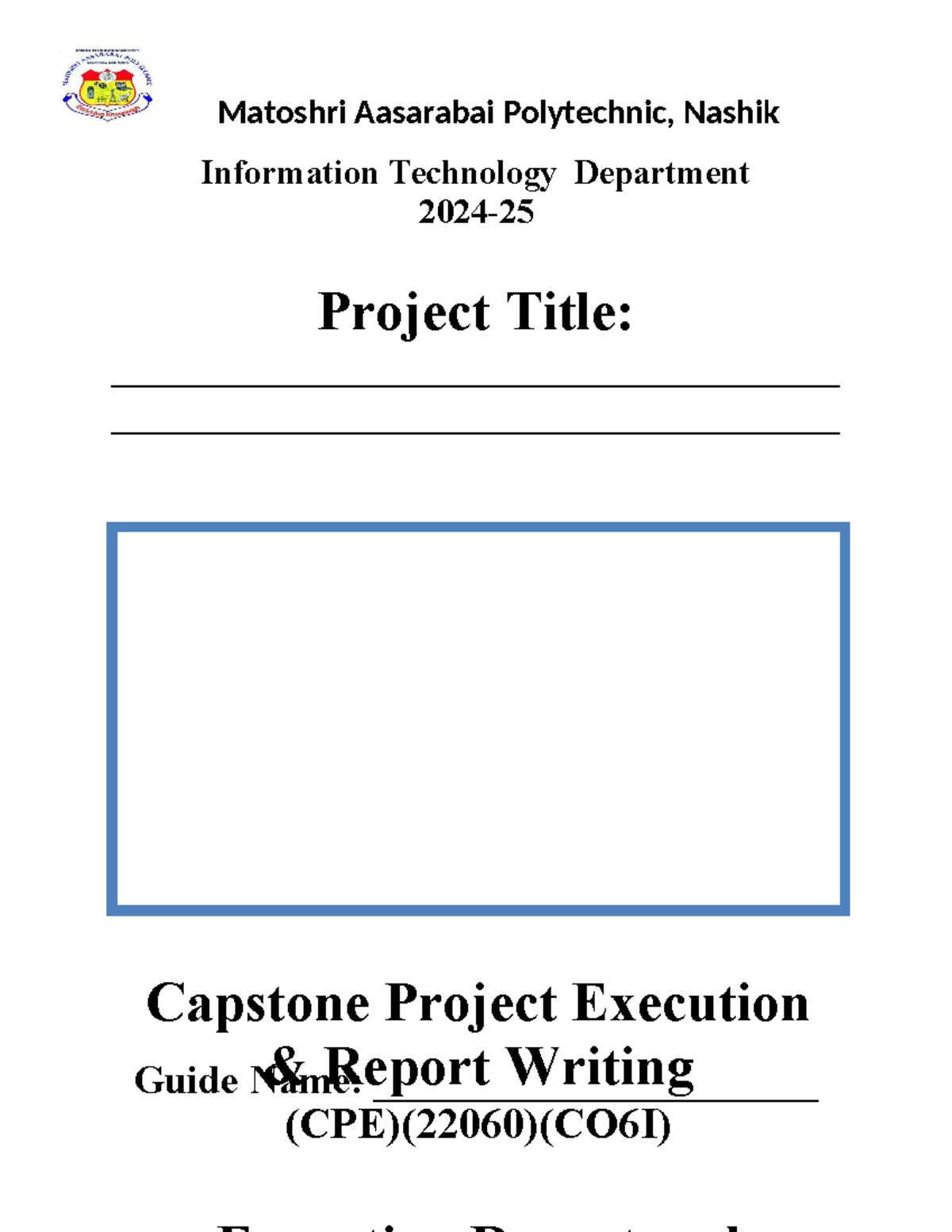 CPE 22060 Capstone project execution report writing guide - Studocu
