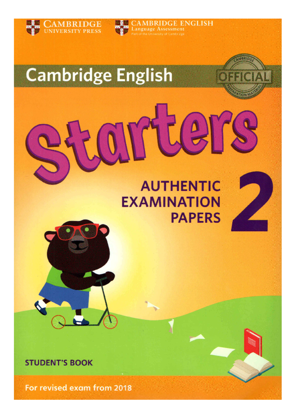 Starters 2: Authentic Exam Papers Overview and Analysis - Studocu