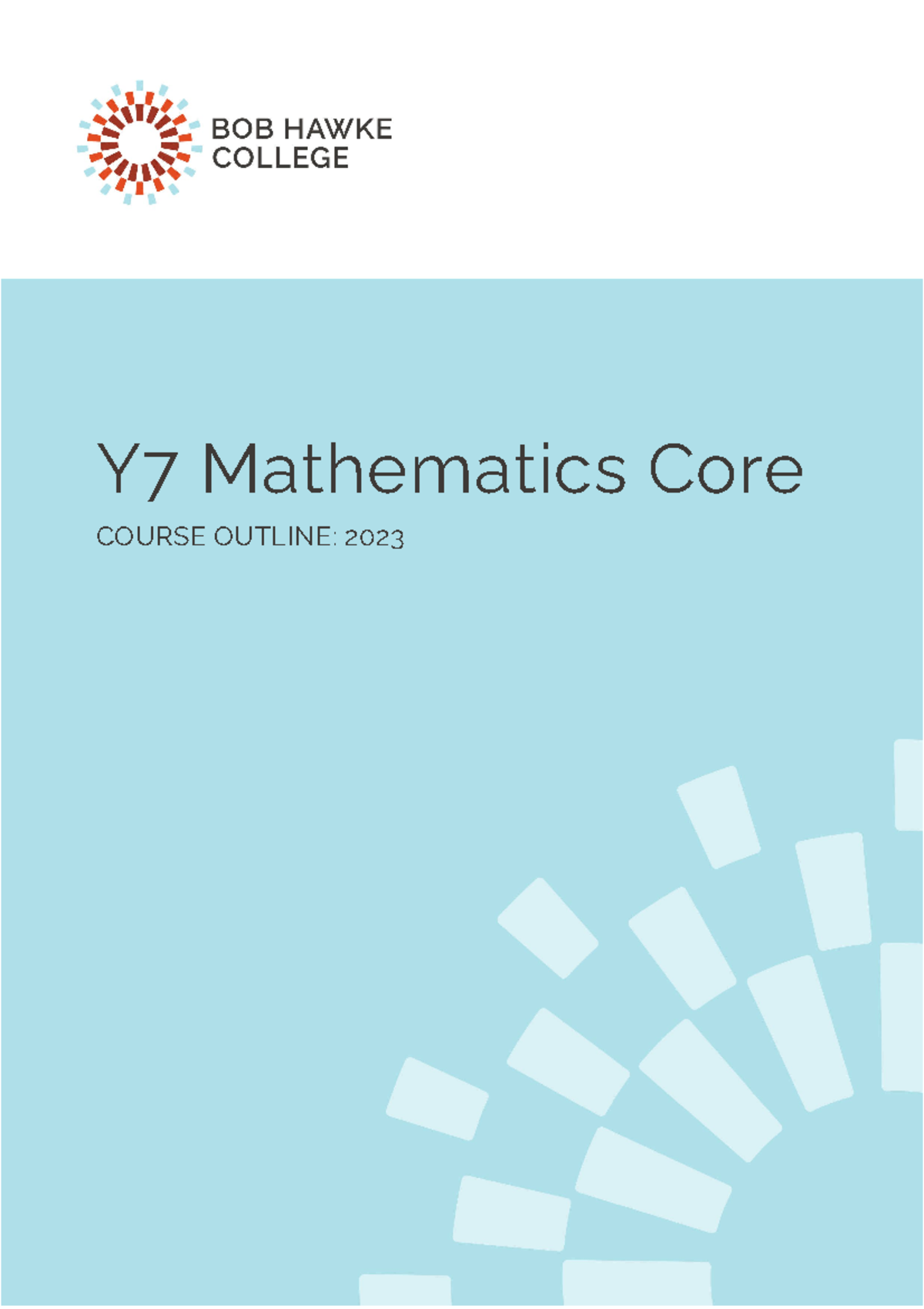 Year 7 Mathematics Core 2023 - Y7 Mathematics Core COURSE OUTLINE: 2023 ...