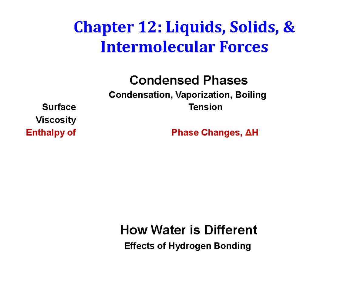 Chapter 12 Notes: Properties of Liquids, Solids, and Intermolecular ...