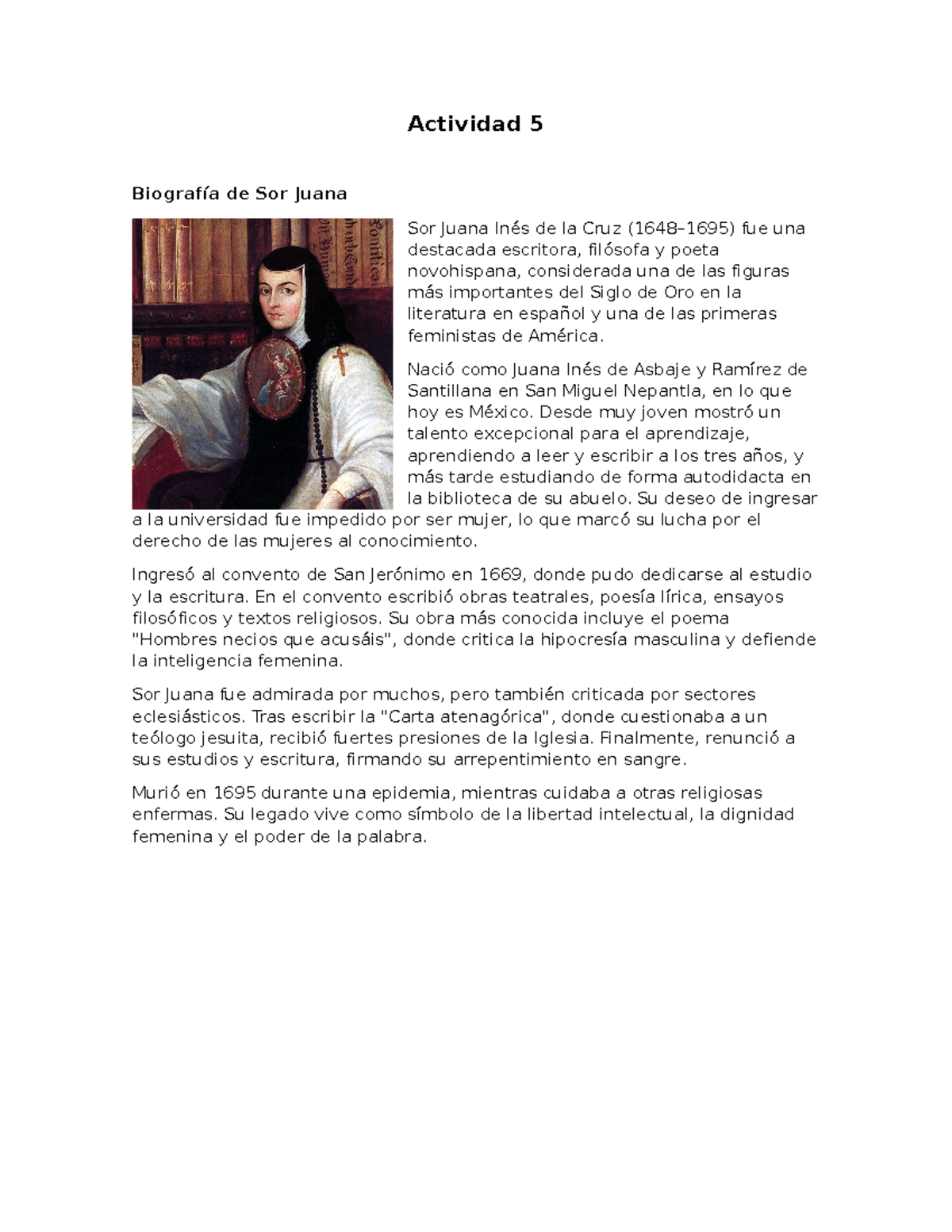 Actividad 5: Biografía de Sor Juana Inés de la Cruz y su Legado - Studocu