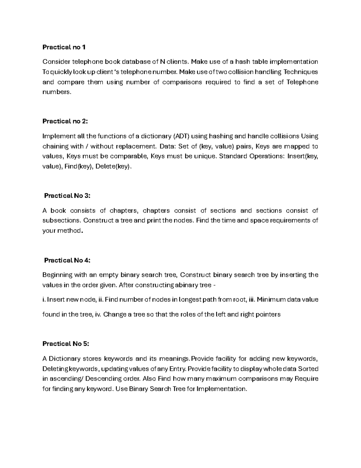 Practical list - sreyhsrtj - Practical no 1 Consider telephone book ...