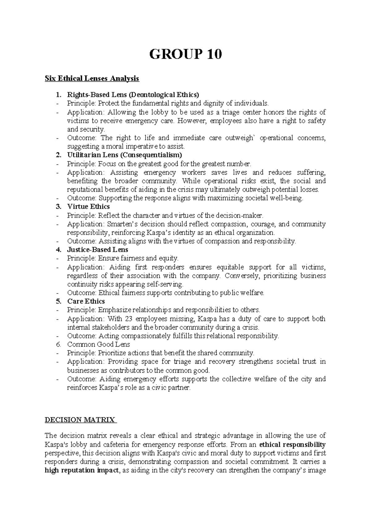 CASE STUDY SOLUTION - GROUP 10 Six Ethical Lenses Analysis 1. Rights ...