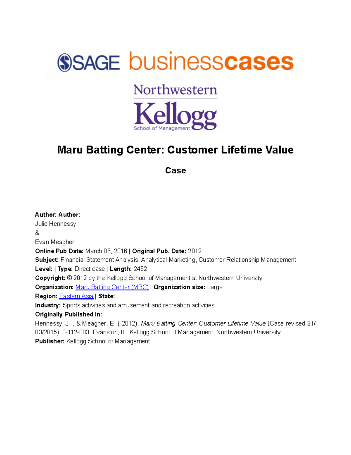 Maru Batting Center: Customer Lifetime Value Case Study (MBC) - Studocu