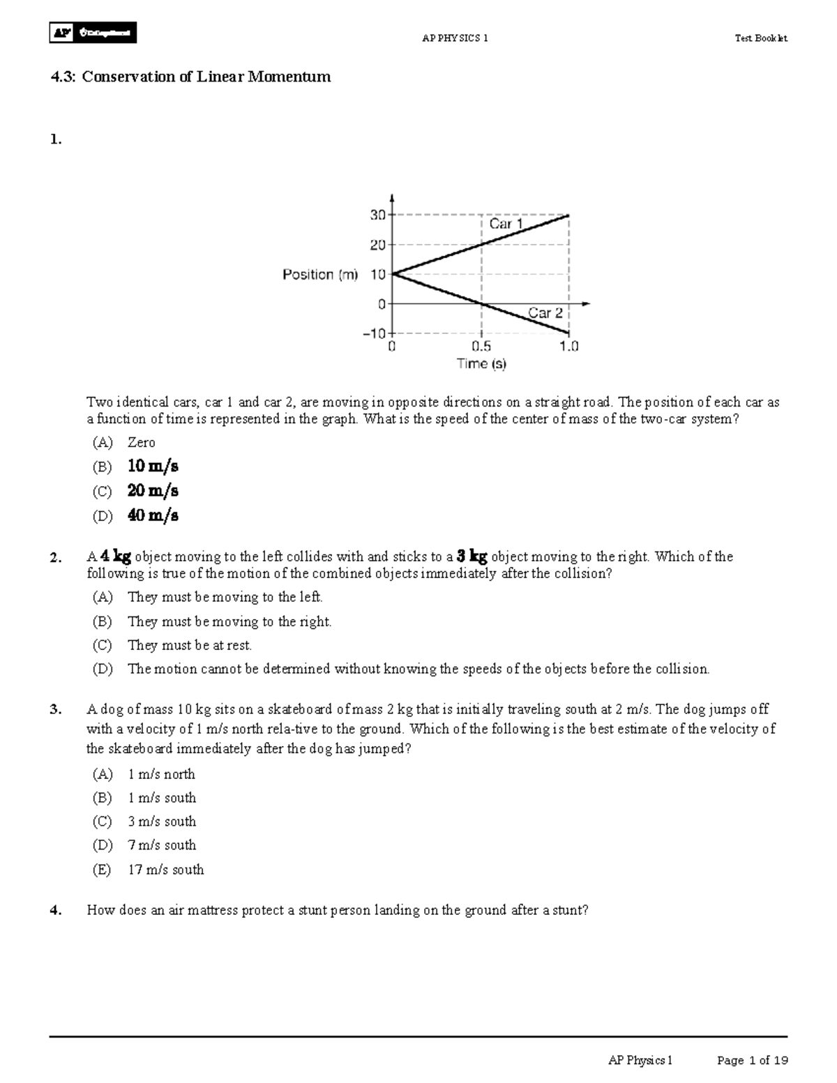 AP PHYSICS 1 Test Booklet 4.3: Conservation of Linear Momentum Exam ...
