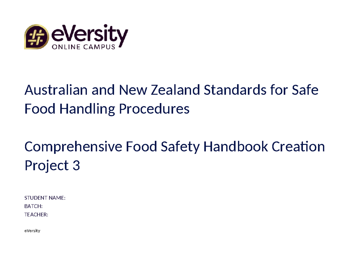 FSA006 EVT-001 Project 3: Safe Food Handling Handbook Template - Studocu
