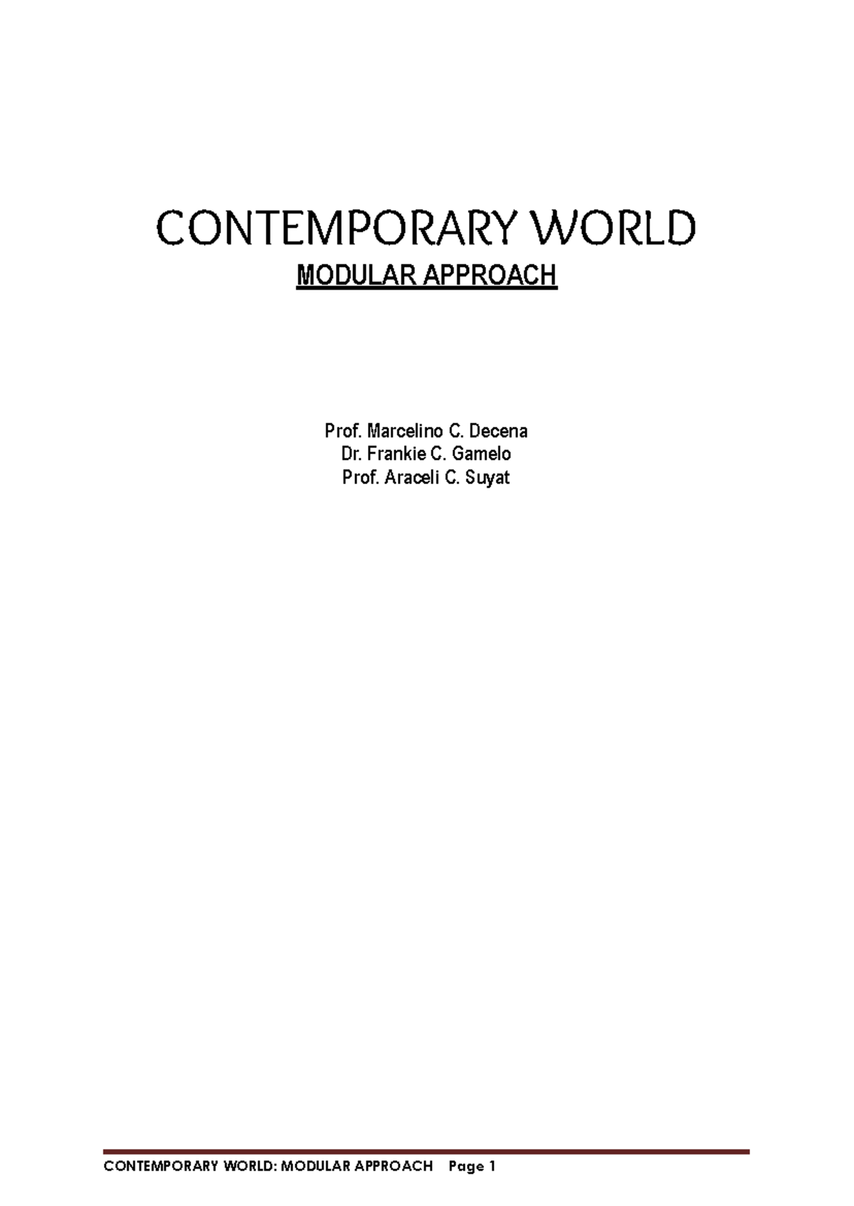 Module 1: Introduction to Globalization in Contemporary World - Studocu
