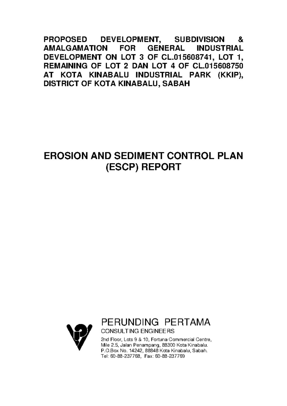 Full ESCP Report - PROPOSED DEVELOPMENT, SUBDIVISION & AMALGAMATION FOR GENERAL INDUSTRIAL - Studocu