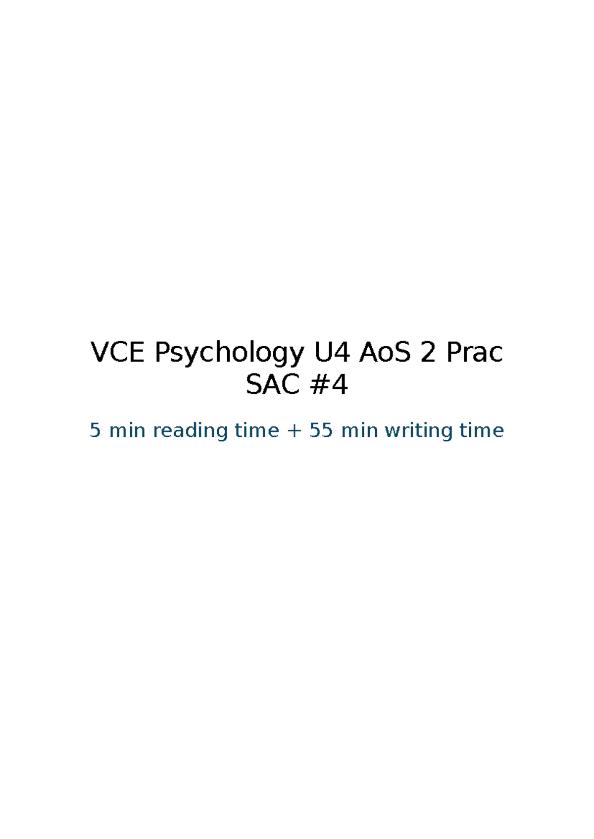 VCE Psychology U4 Ao S 2 Prac SAC #4 - VCE Psychology U4 AoS 2 Prac SAC ...