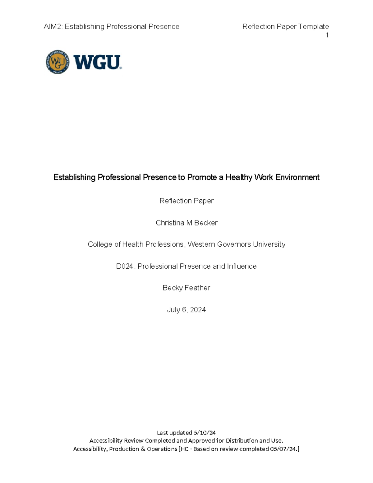 Reflection Paper D024 - Professional Presence in Nursing - Studocu