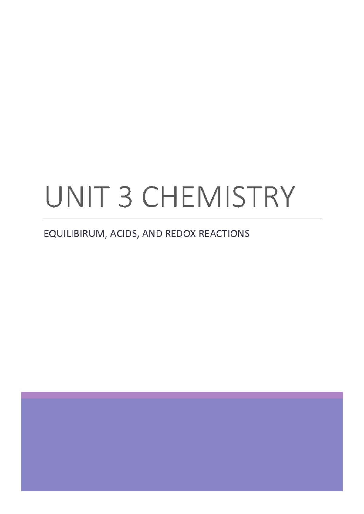 Unit 3 Chemistry: Equilibrium, Acids, and Redox Reactions Notes (2021 ...