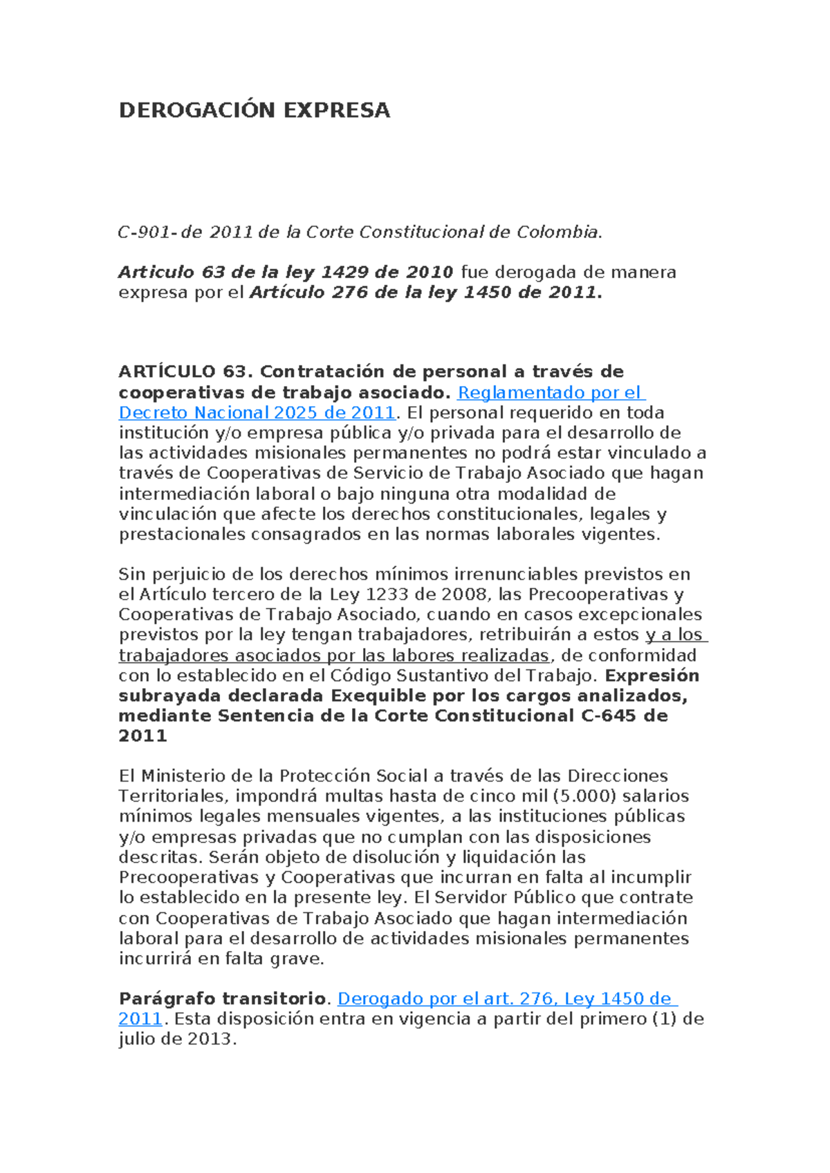 Derogación del Artículo 63 de la Ley 1429 de 2010 en Colombia - Studocu