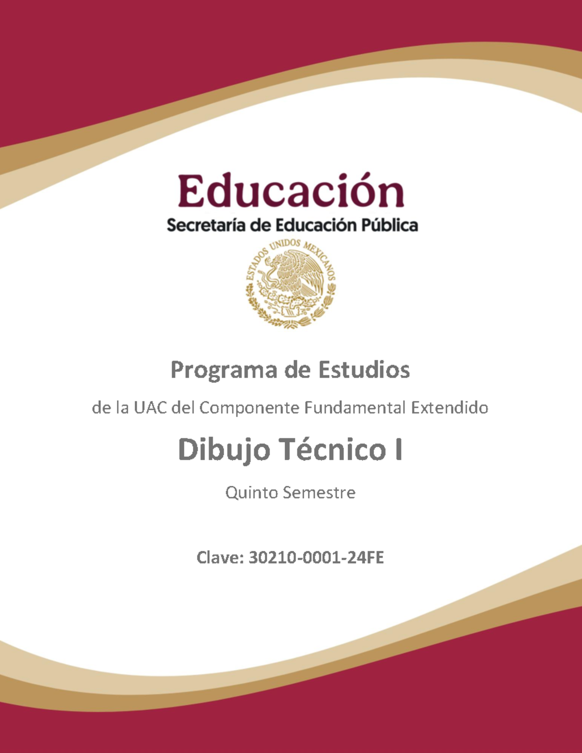 Dibujo Técnico I - Programa de Estudios Quinto Semestre UAC 2 - Studocu
