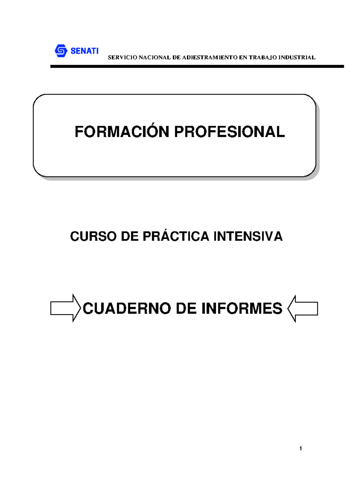 Cuaderno DE Informes - KJNKJ - SERVICIO NACIONAL DE ADIESTRAMIENTO EN ...