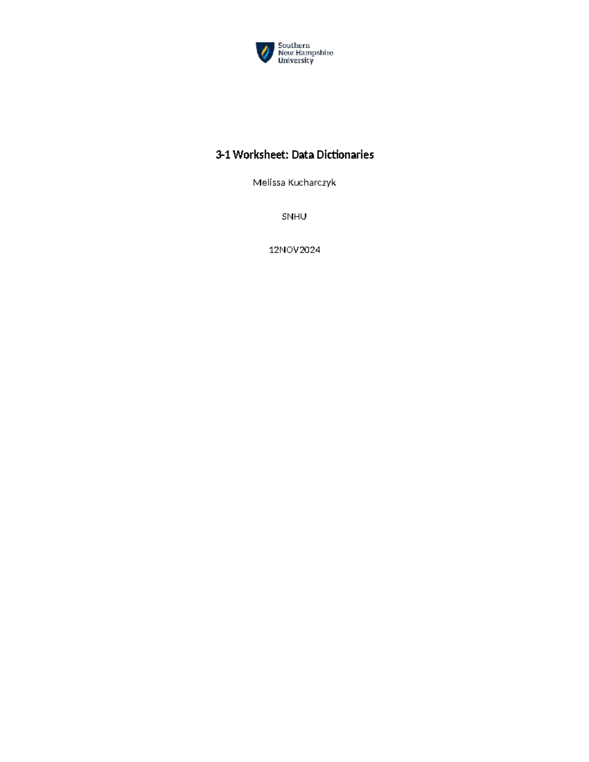 HIM 220 Module 3 Worksheet: Understanding Data Dictionaries and Their ...
