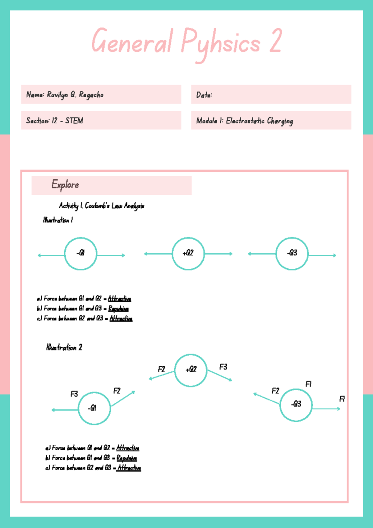 Gen physics module 1 - General Pyhsics 2 Name: Ruvilyn Q. Regacho Date ...