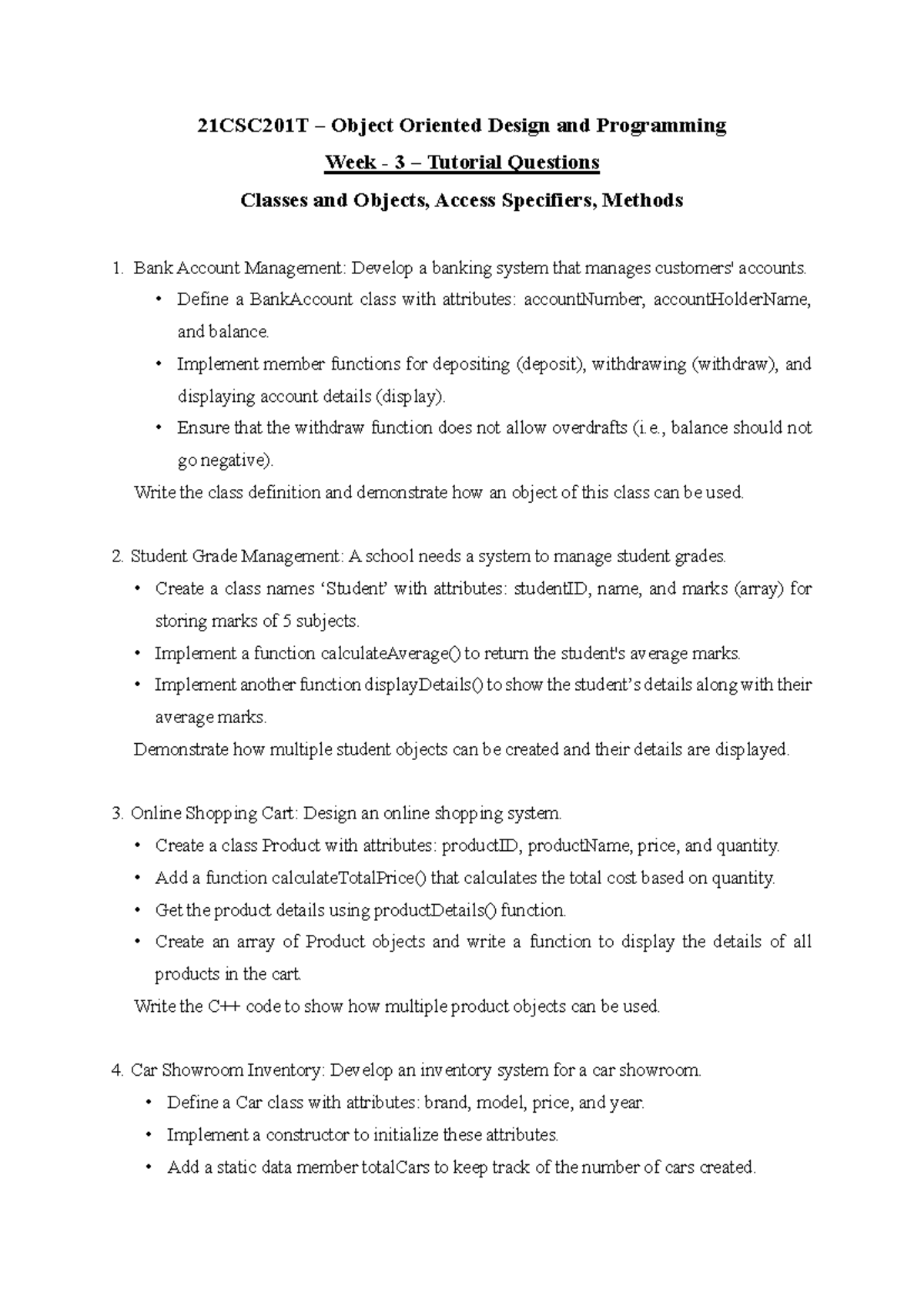 OODP Week 3 Questions - Weekly tutorials C++ - 21CSC201T – Object Oriented Design and ...