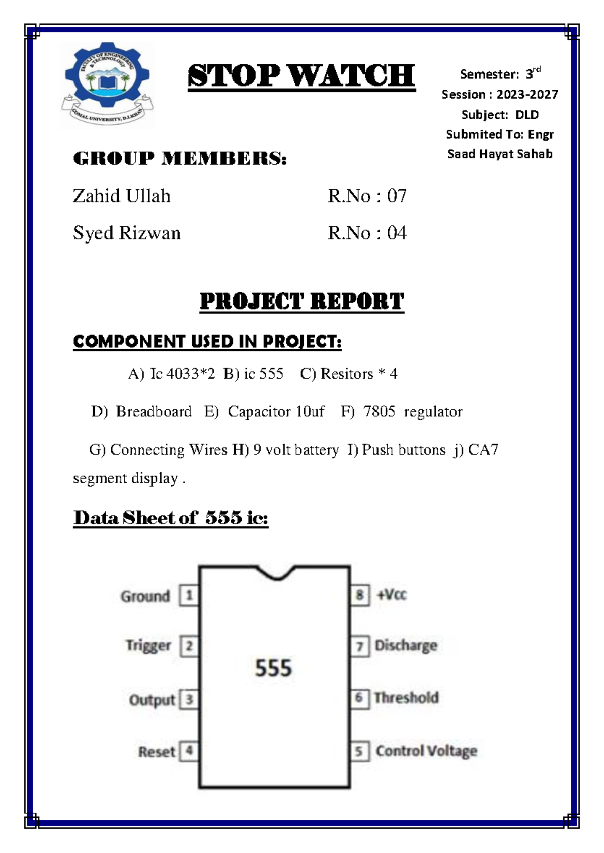 DLD Project Report: Stopwatch Circuit Design and Components - Studocu