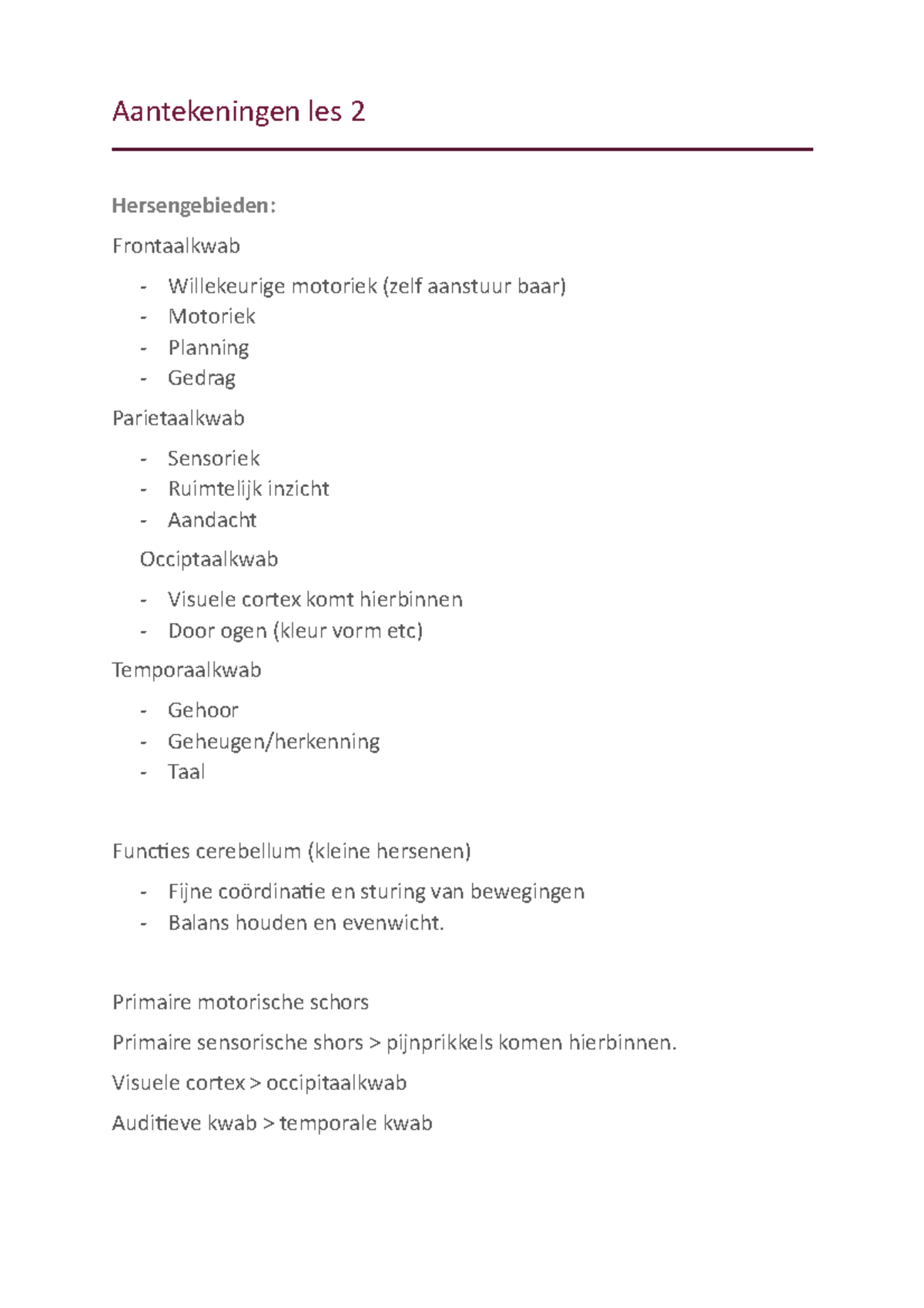 Les 3 aantekeningen - AFP 4 - Aantekeningen les 2 Hersengebieden ...