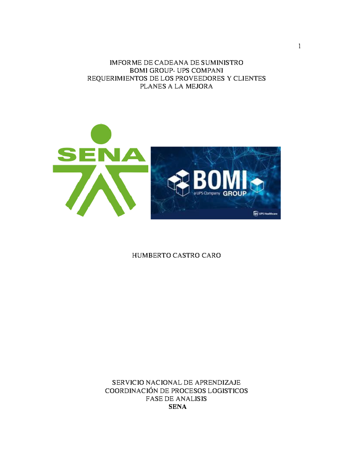 Informe de Cadena de Suministro de Bomi Group - UPS Company - Studocu