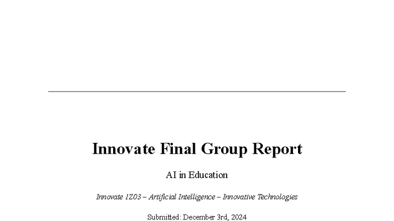 Innovate 1Z03 Final Group Report: AI's Impact on Education - Studocu