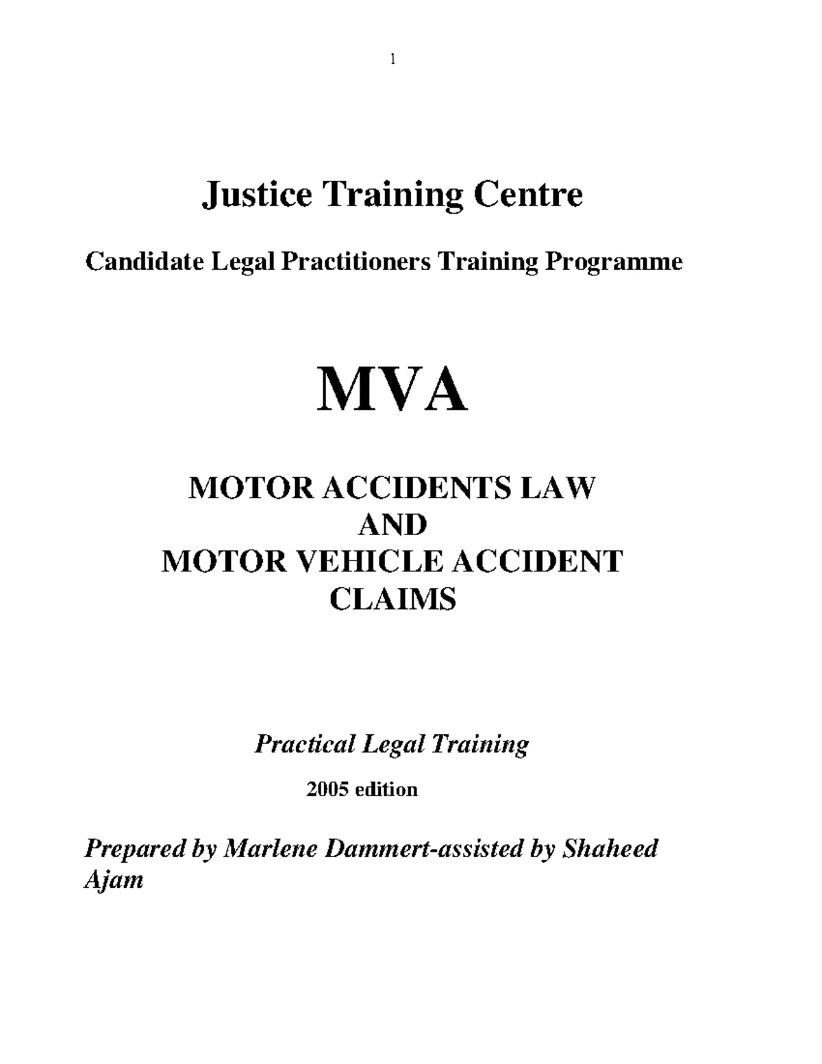 MVA Class Assignment Question - JUSTICE TRAINING CENTRE MVA PRACTICE ...