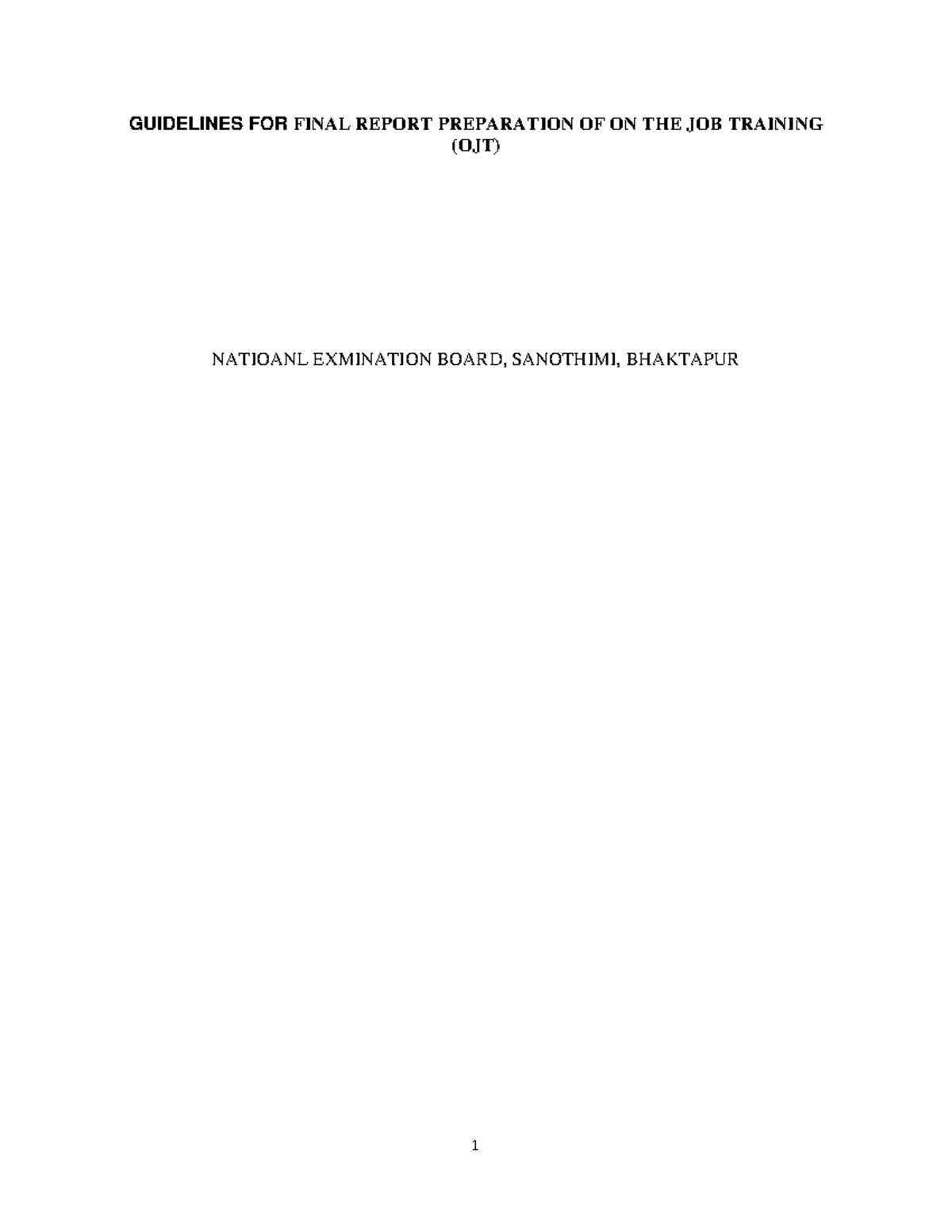 Guidelines for OJT Final Report Preparation (NEB) - Studocu