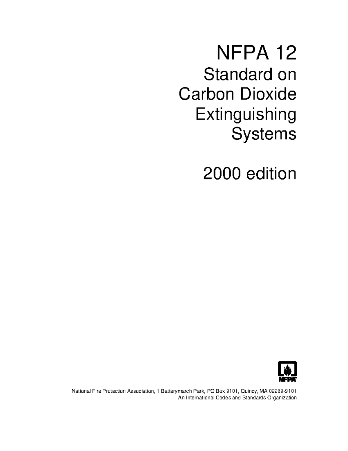 NFPA 12 (2000) - Standard on Carbon Dioxide Extinguishing Systems - Studocu