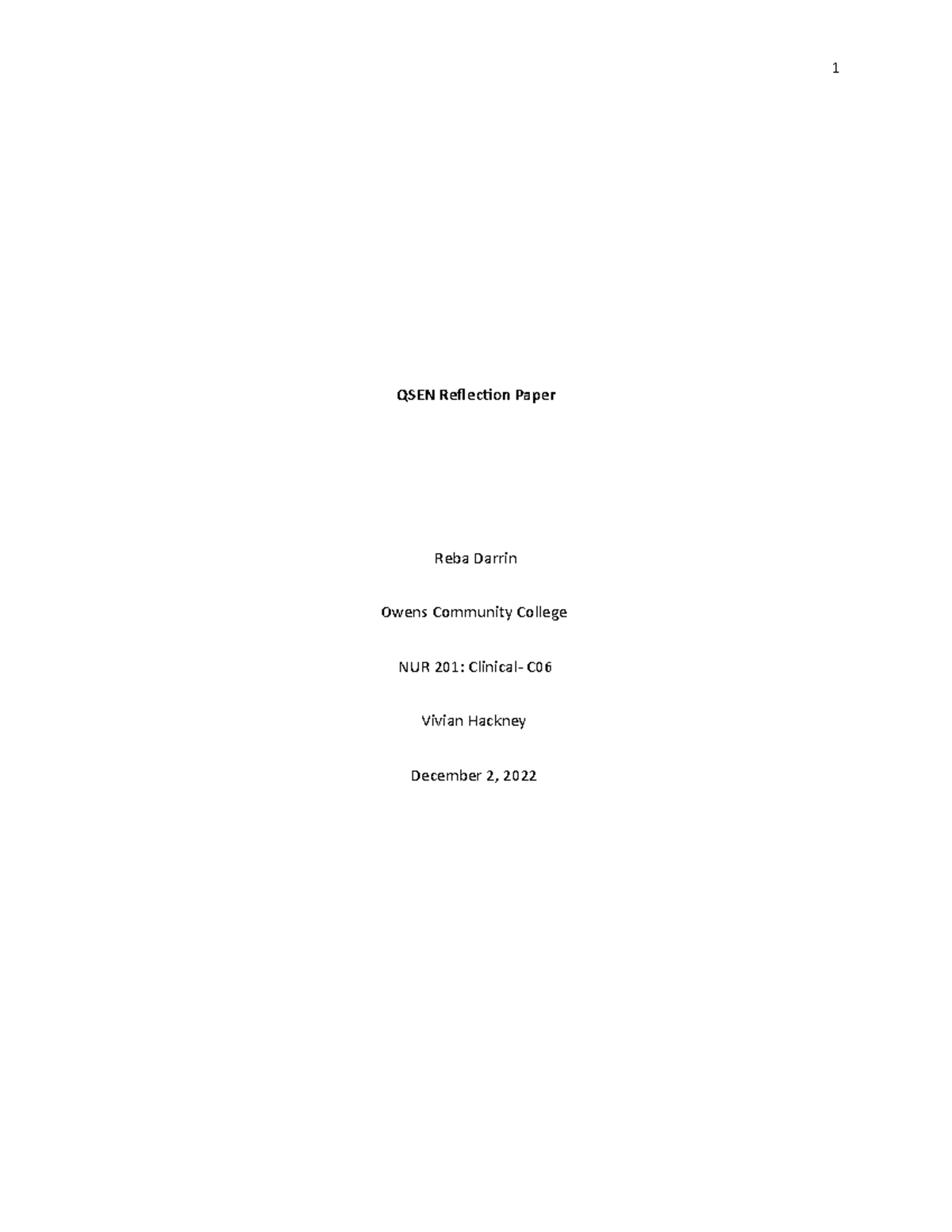 NUR 201: QSEN Reflection Paper on Patient Safety and Quality Care - Studocu