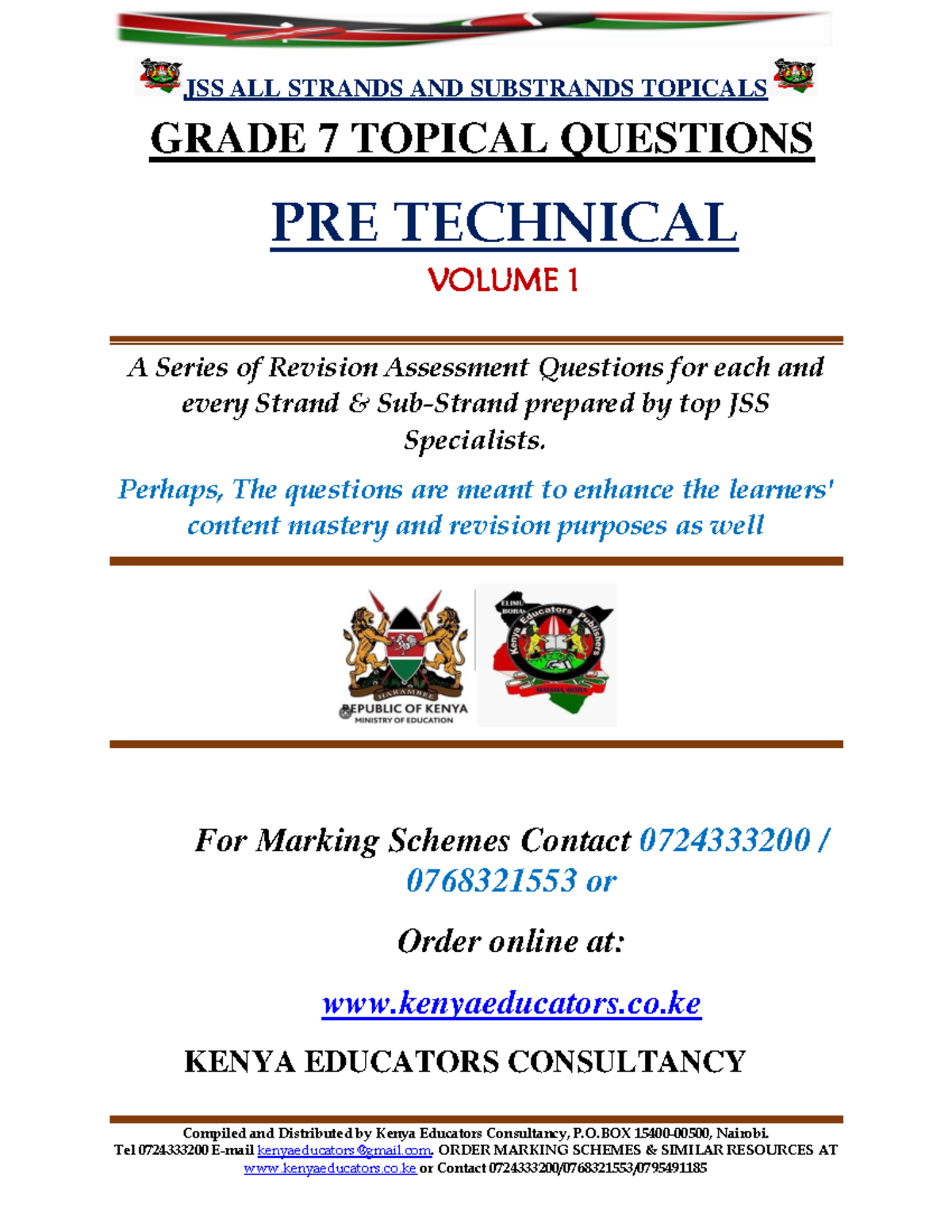 PRE TECH Grade 7 JSS Topical Questions Volume 1: Revision Guide - Studocu