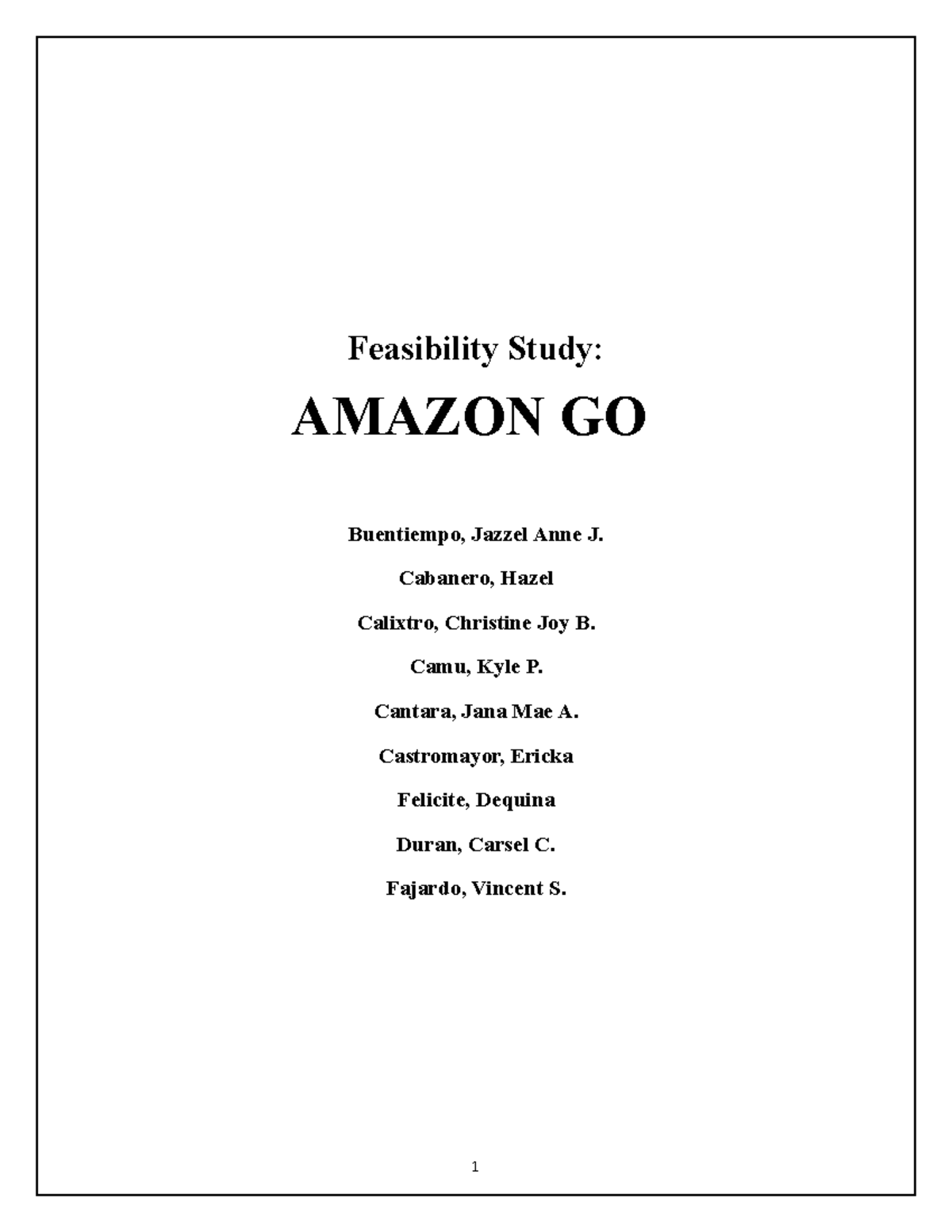 Feasibility Study: Amazon Go Analysis for Students (Course Code) - Studocu
