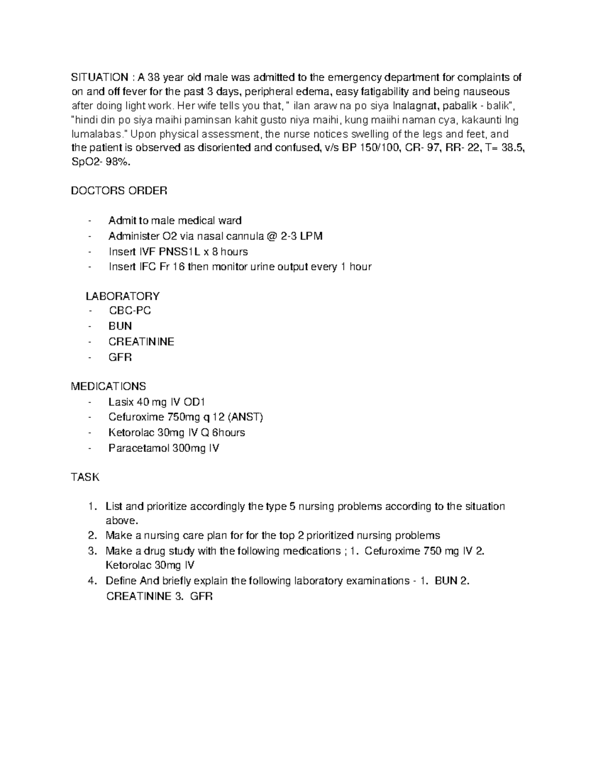 RLE 101: Nursing Care Plan & Drug Study for Urinary Issues and Edema ...