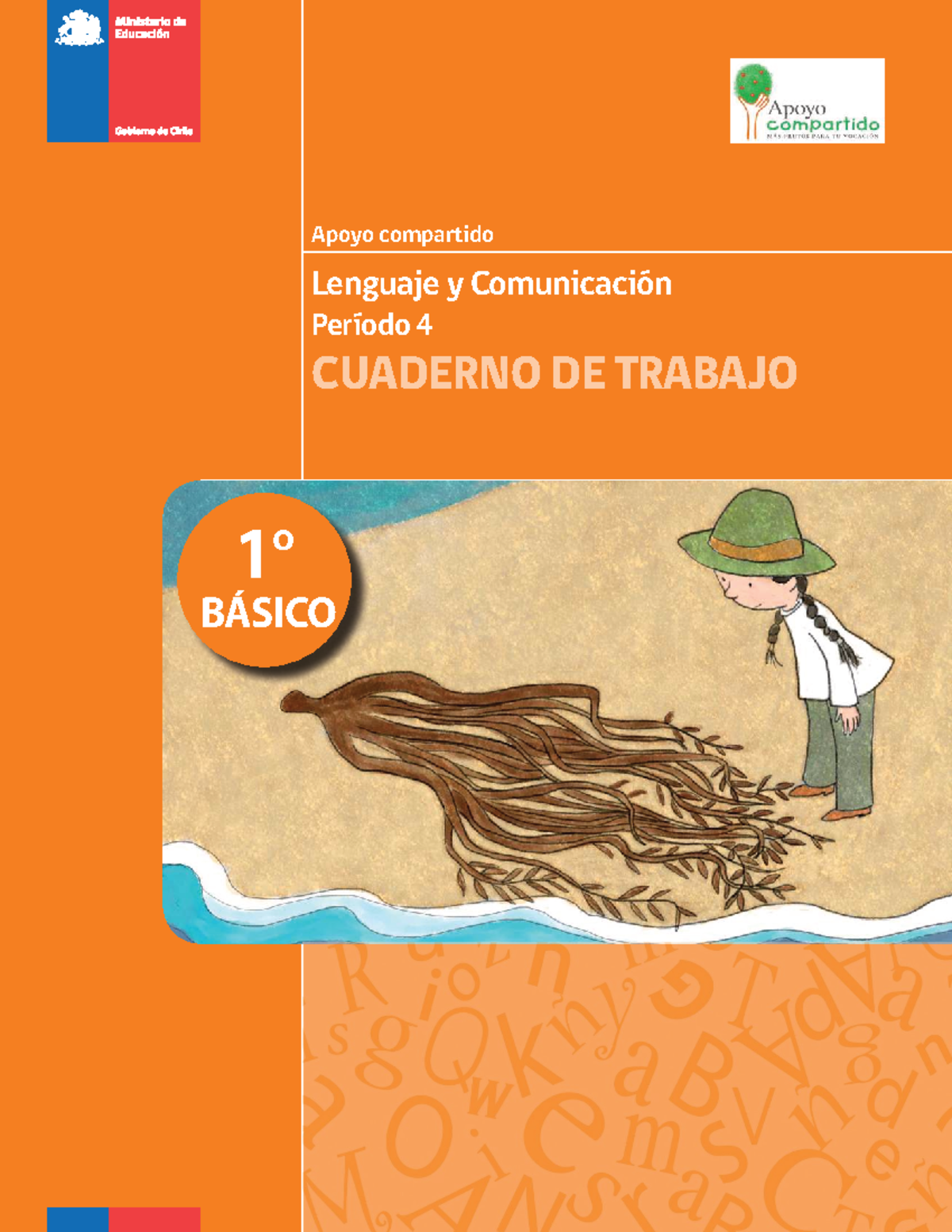 Cuaderno de Trabajo Lenguaje y Comunicación 1º Básico Período 4 - Studocu