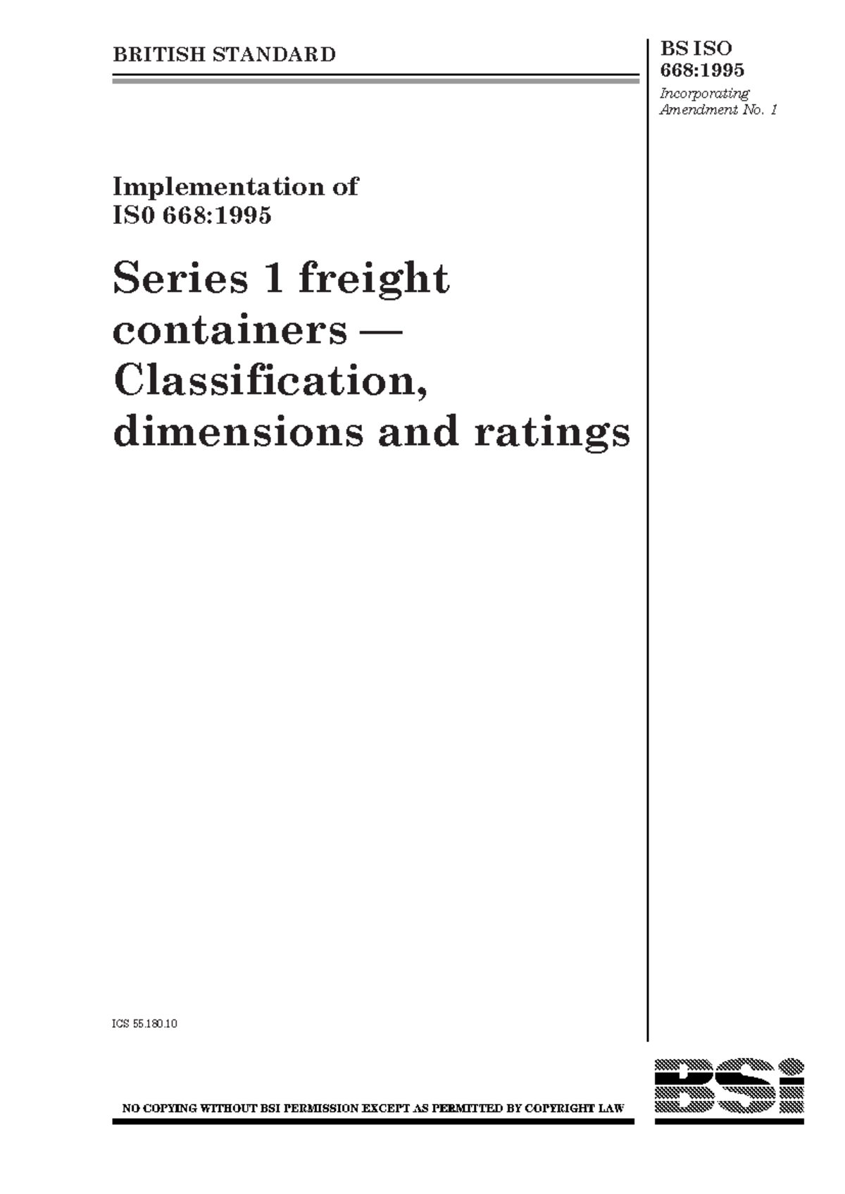 BS ISO 668: Series 1 Freight Containers Classification & Ratings Guide ...