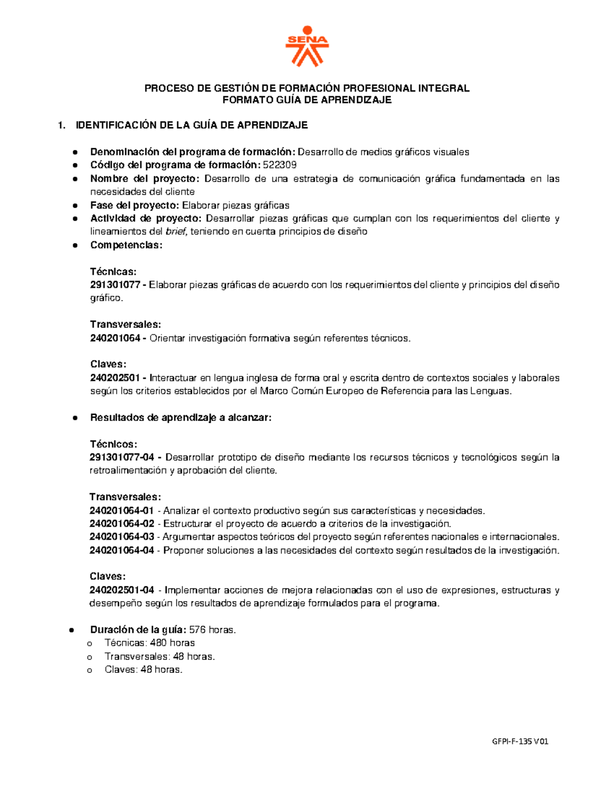Guía de Aprendizaje 04 - Desarrollo de Medios Gráficos Visuales (522309 ...
