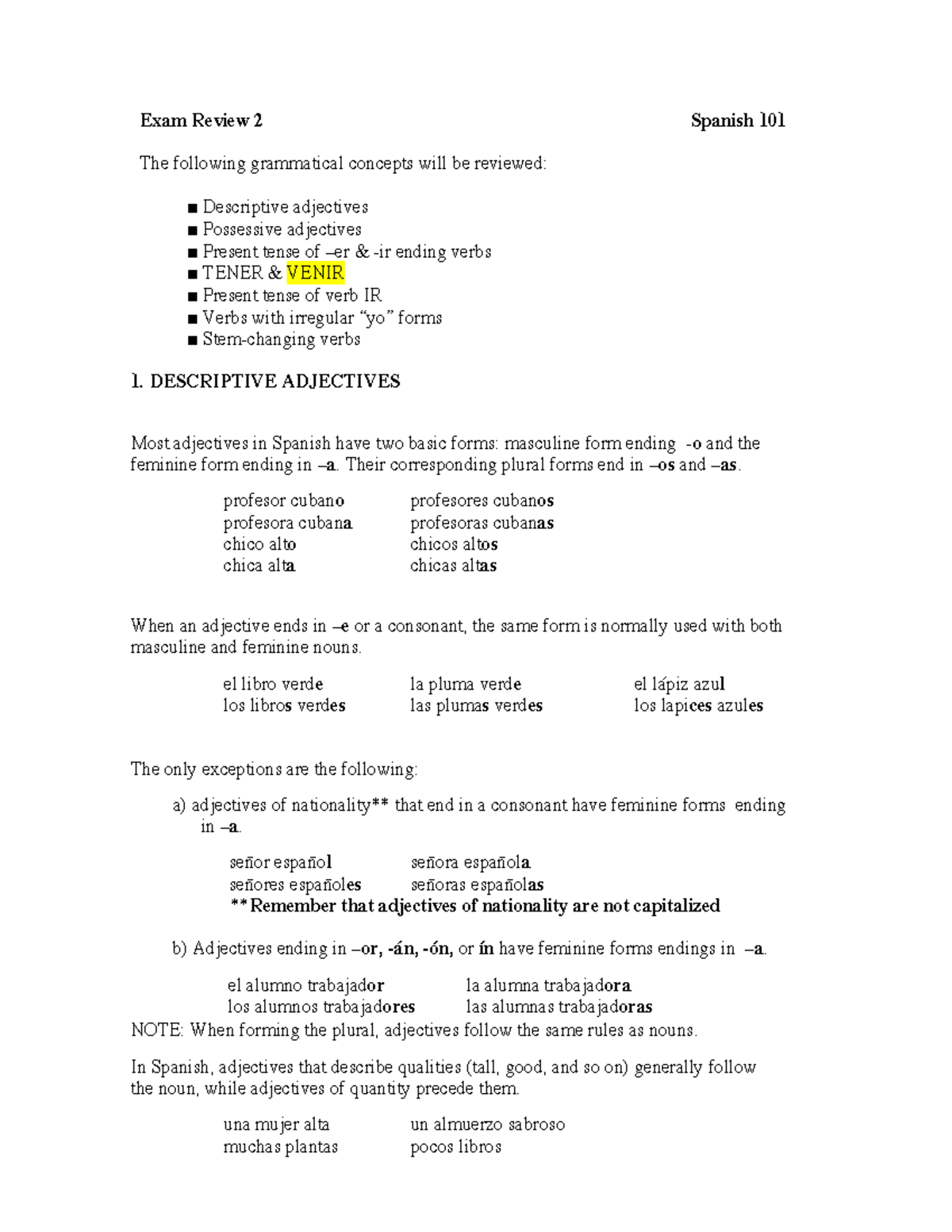 Spanish 101 Exam Review: TENER, VENIR, and Stem-Changing Verbs - Exam ...