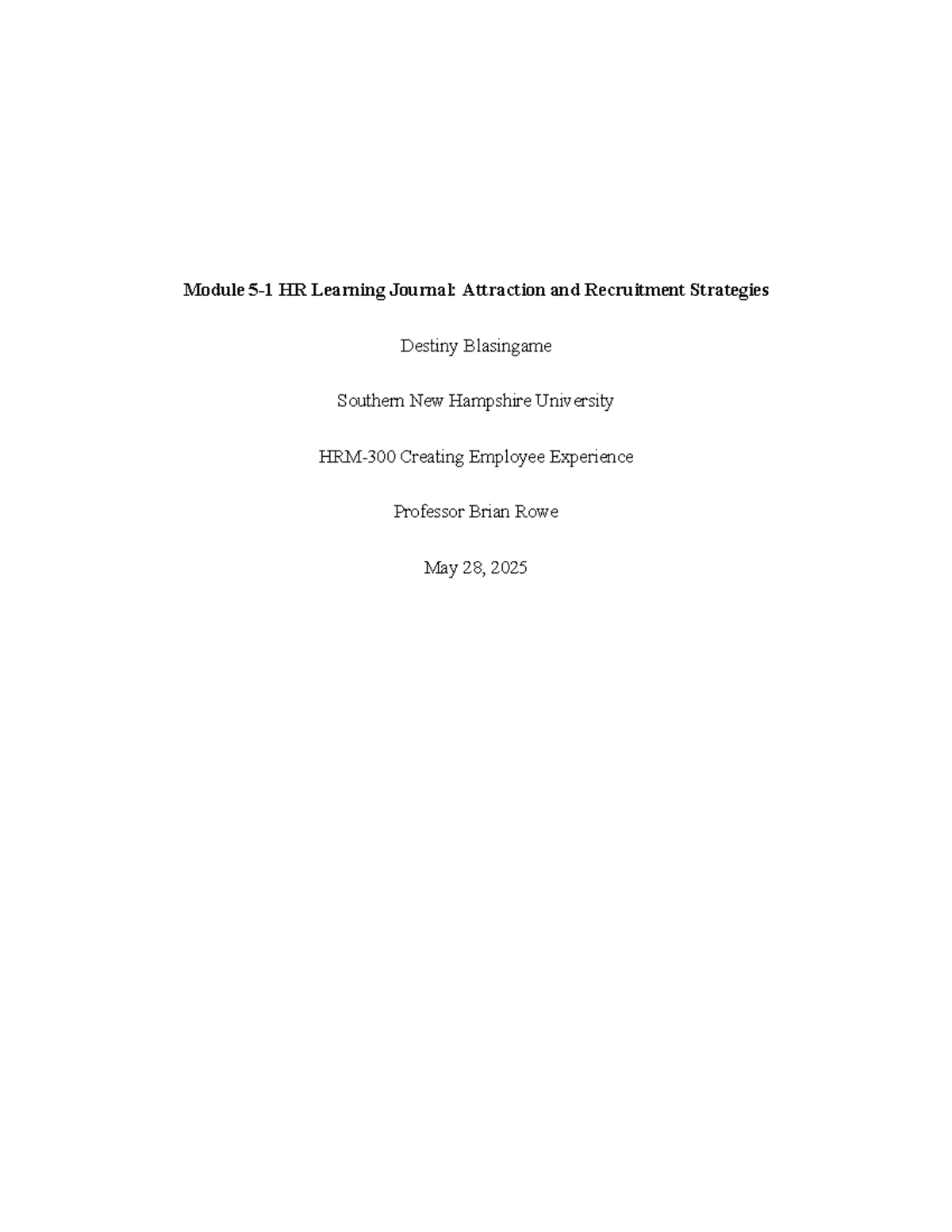 HRM-300 Module 5-1: Effective Attraction & Recruitment Strategies - Studocu