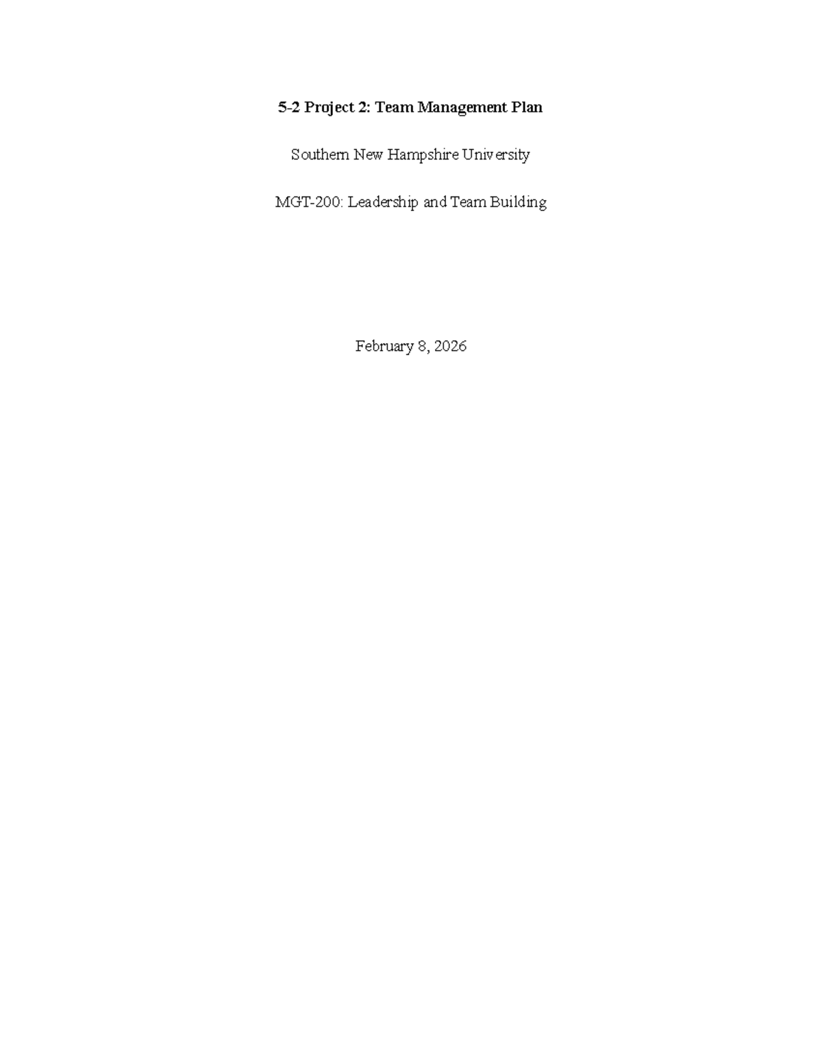 MGT-200 Project 2: Team Management Plan for LTC and STC Merger - Studocu