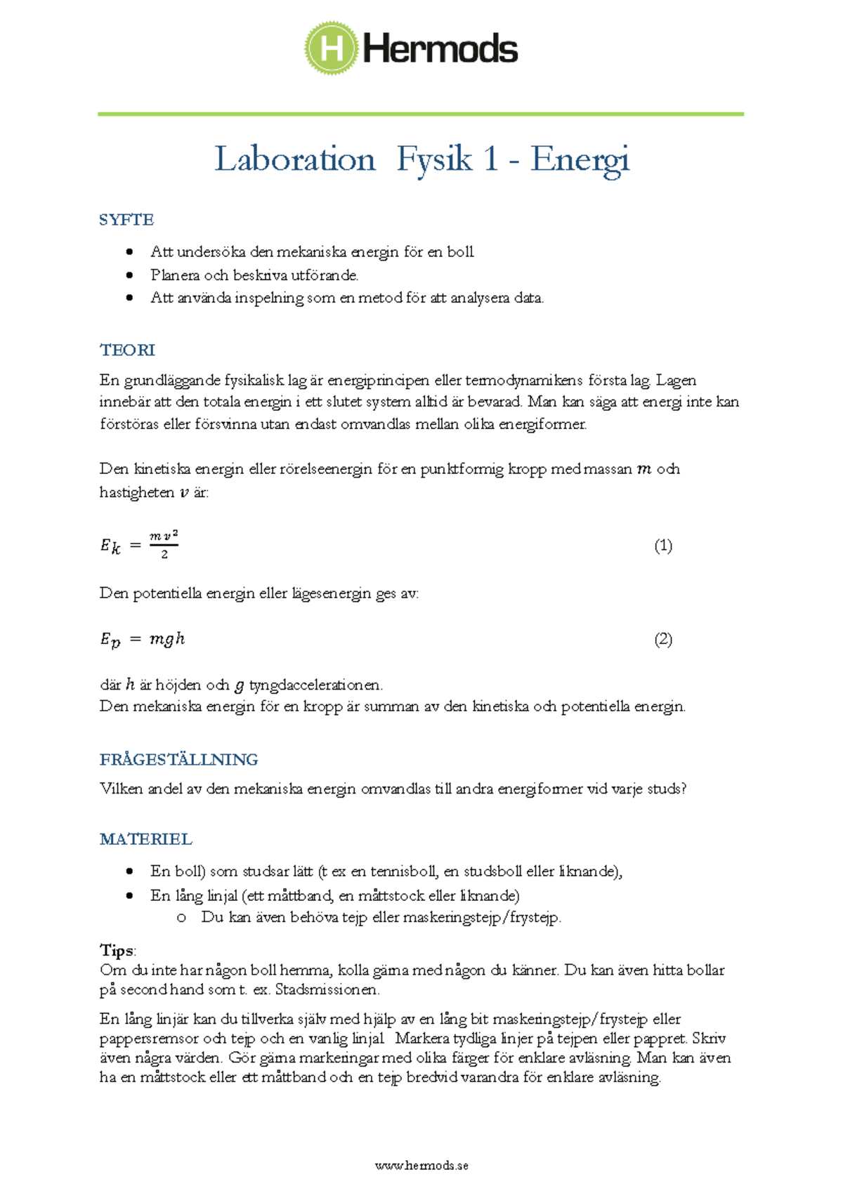 Fysik 1 Energi - jhvoib - hermods Laboration Fysik 1 - Energi SYFTE Att ...
