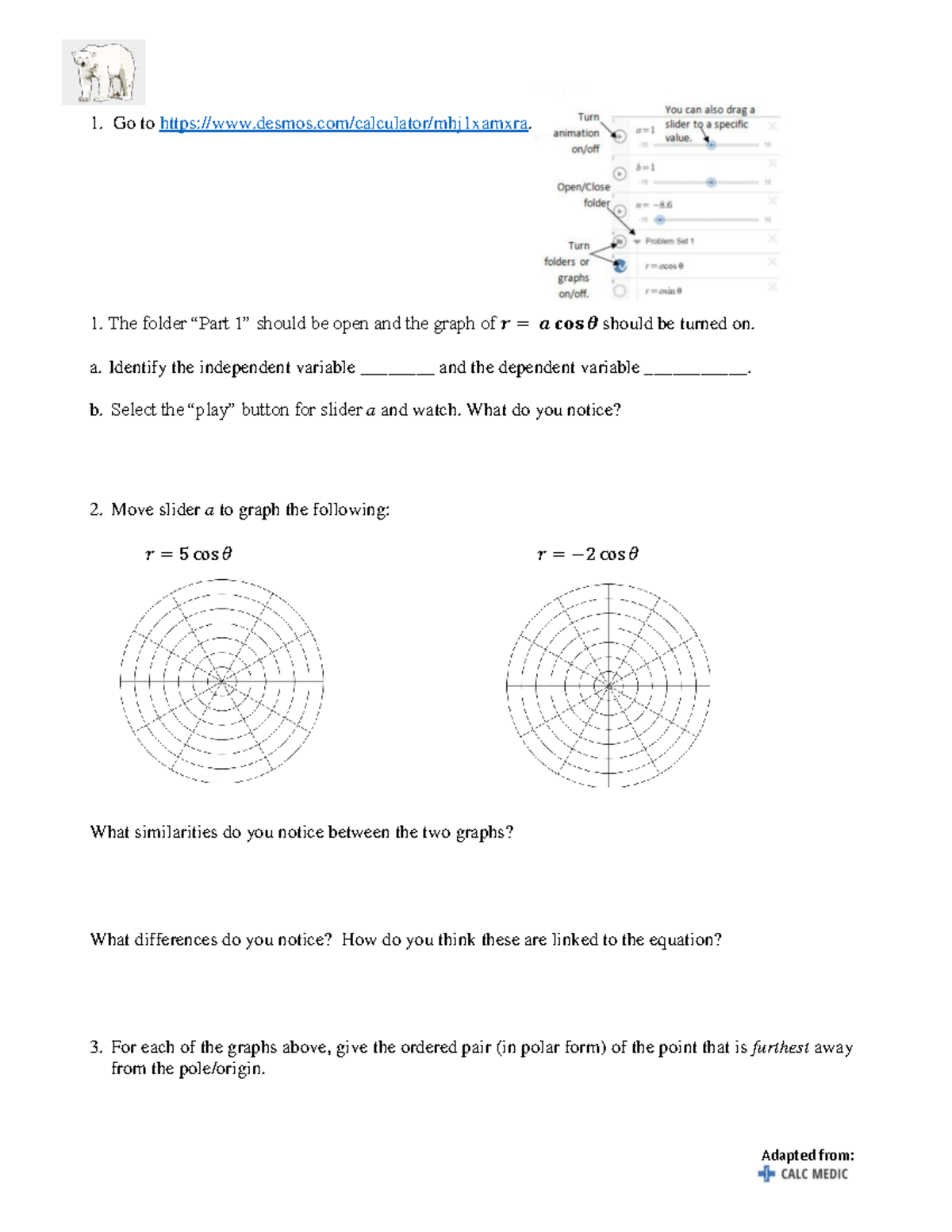 Graphing Polar Equations and Analyzing Characteristics in Cartesian ...