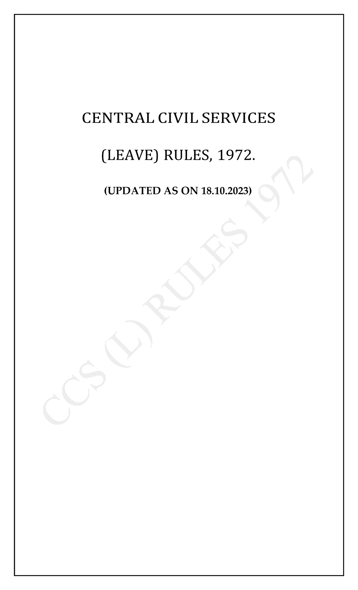 Central Civil Services Leave Rules - Updated 2023 Documentation - Studocu