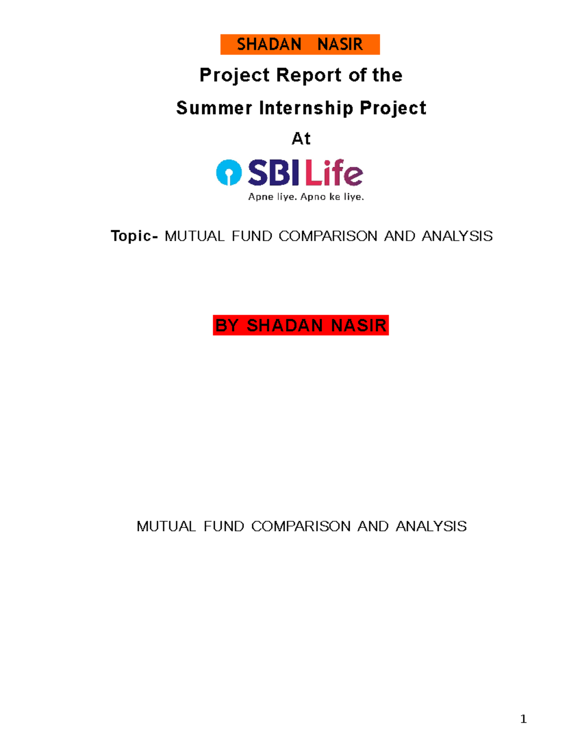 SBI Mutual Funds: Project Report on Fund Comparison & Analysis - Studocu