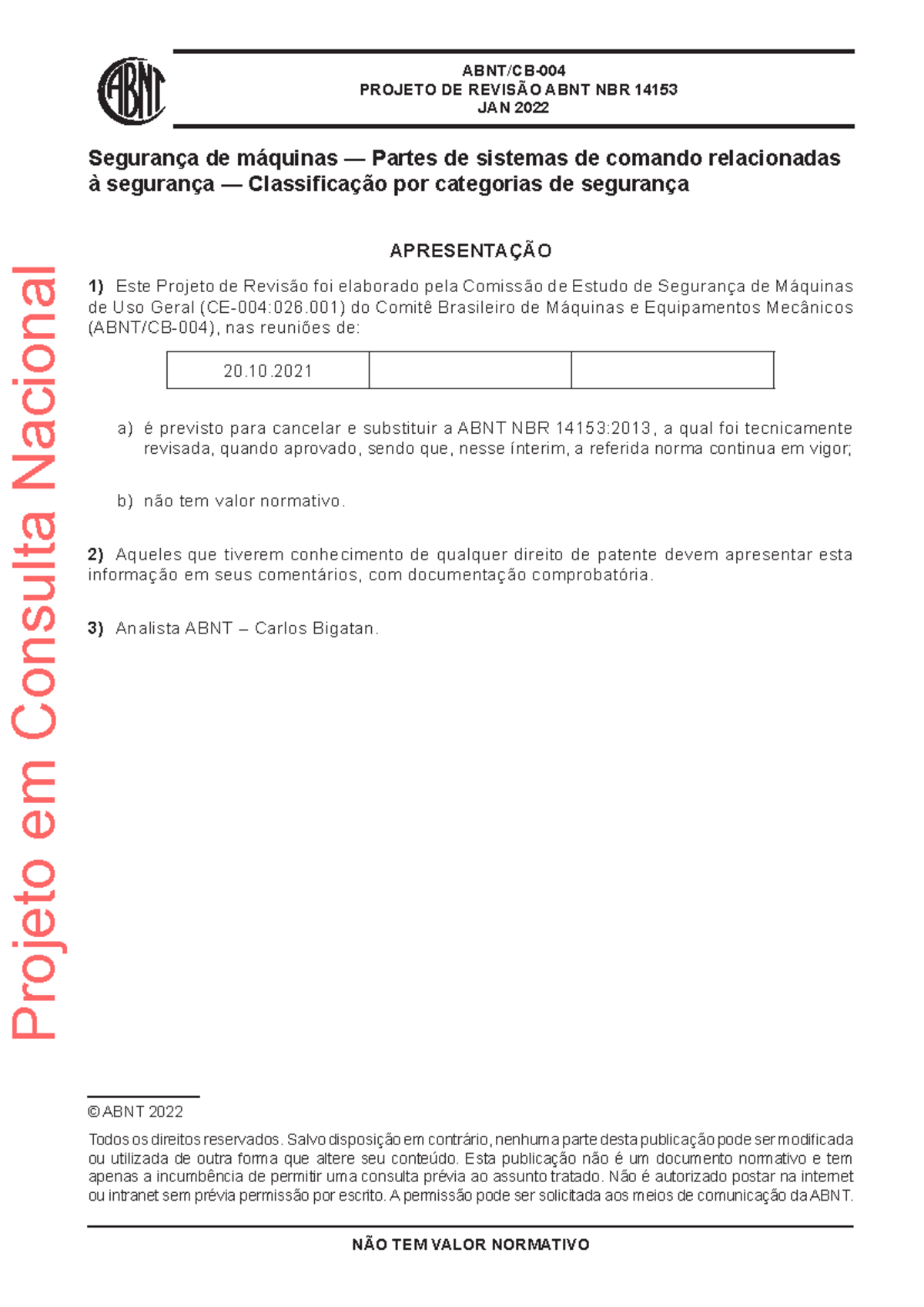 Projeto de Revisão ABNT NBR 14153: Segurança de Máquinas - Jan 2022 ...