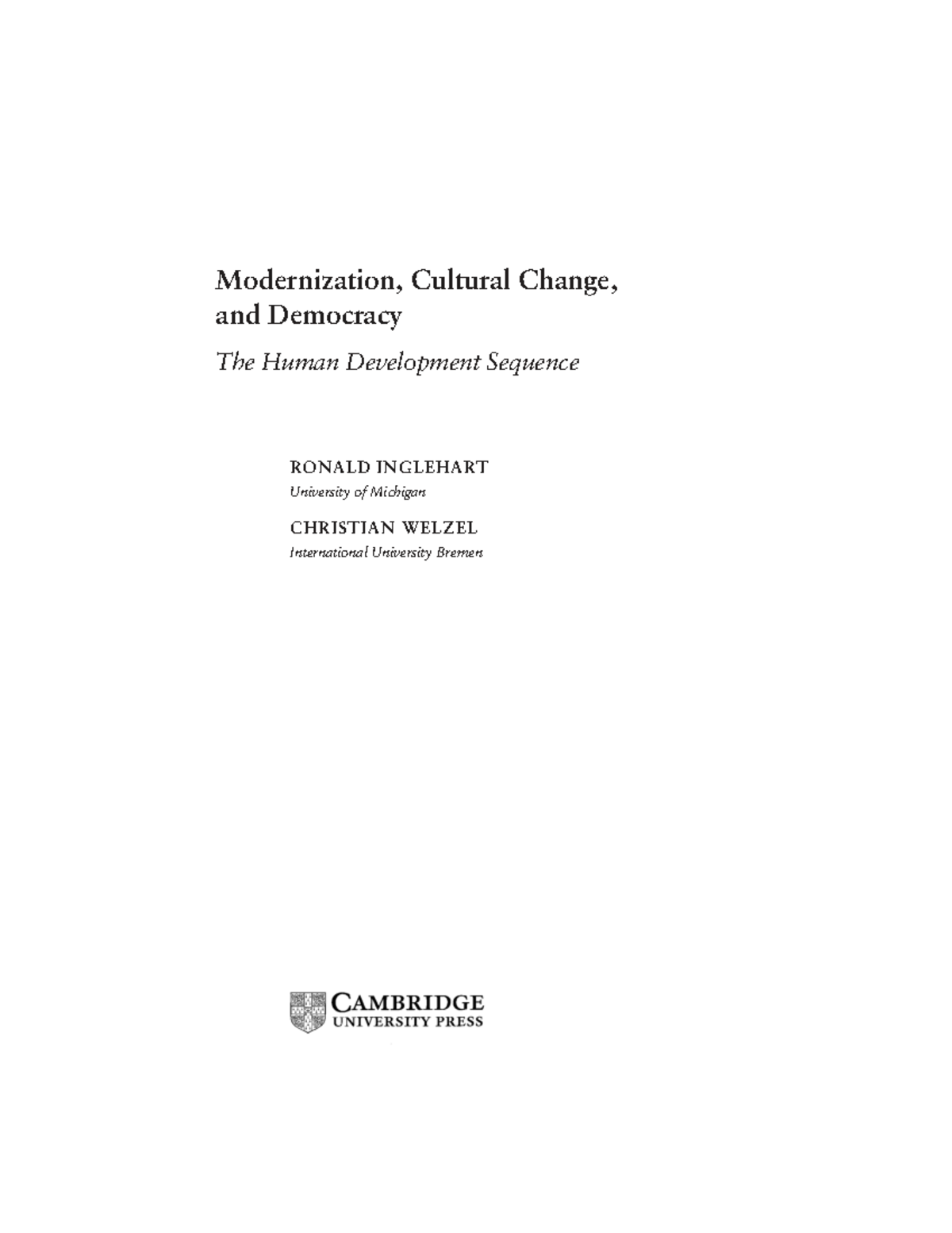 Modernization, Cultural Change, and Democracy: Insights by Inglehart ...