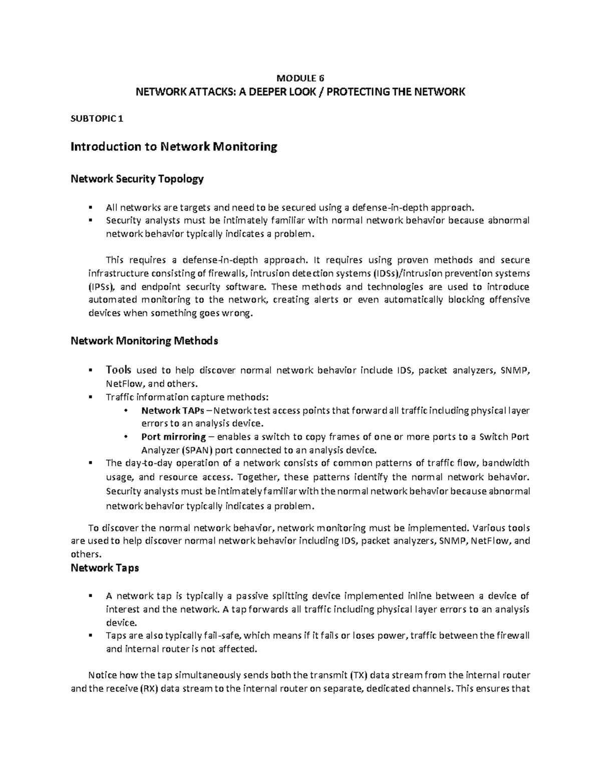 Module 6 - N/A - MODULE 6 NETWORK ATTACKS: A DEEPER LOOK / PROTECTING THE NETWORK SUBTOPIC 1 ...