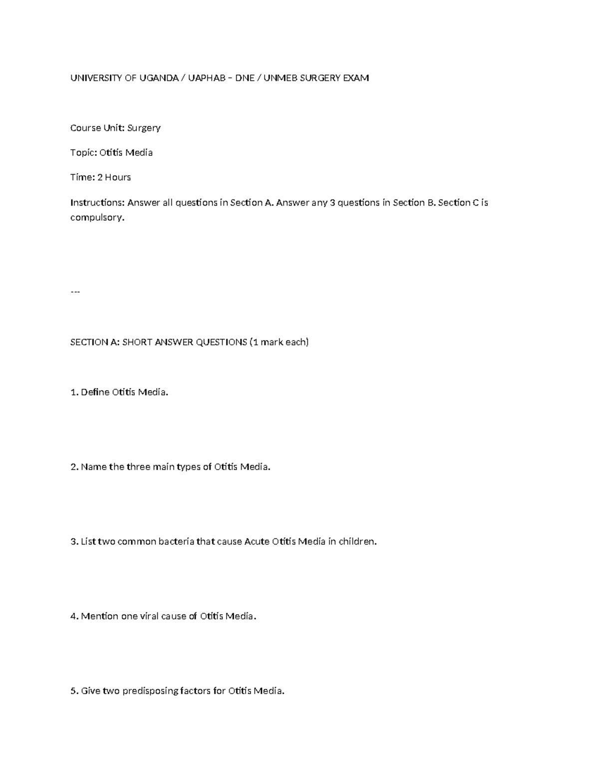 UAPHAB DNE UNMEB Surgery Exam: Otitis Media Overview and Management ...